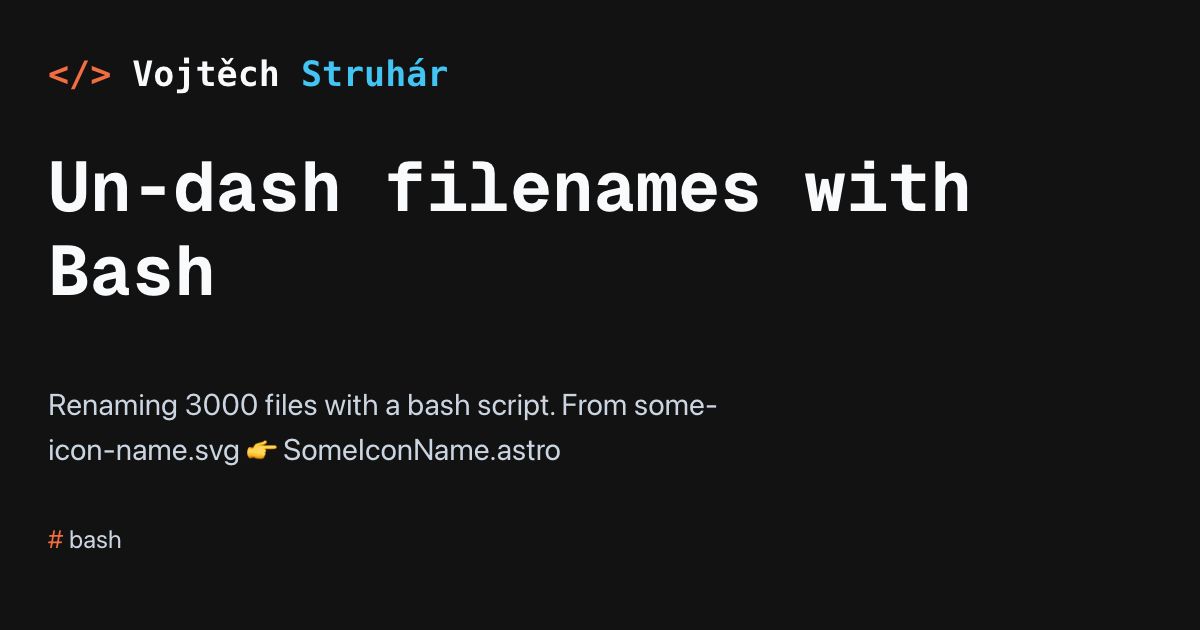 Un-dash filenames with Bash