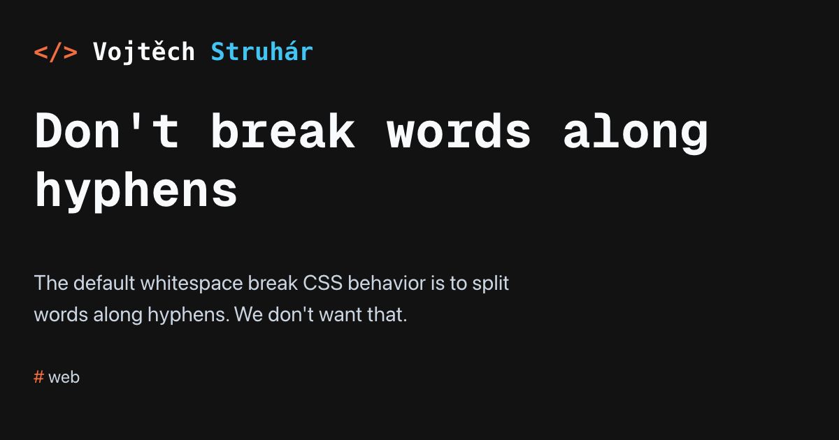 Don't break words along hyphens