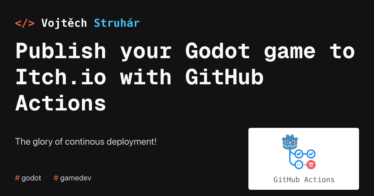 Publish your Godot game to Itch.io with GitHub Actions