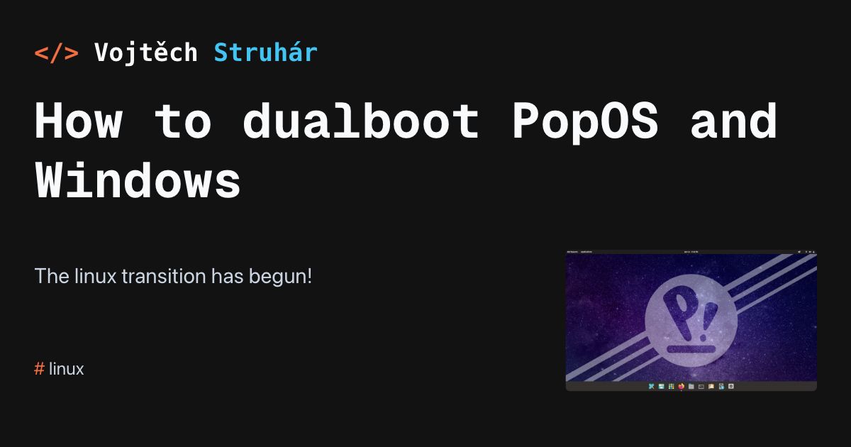 How to dualboot PopOS and Windows